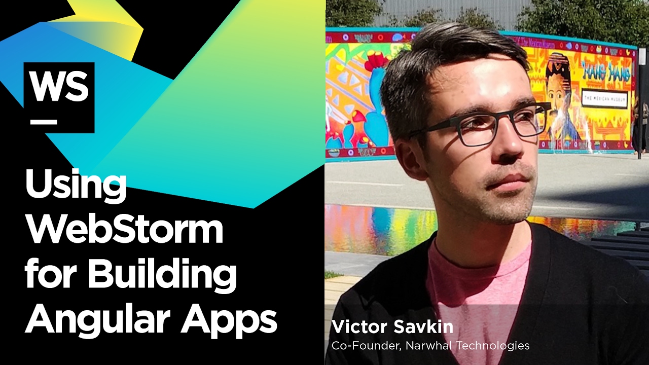 Using WebStorm for Building Angular Apps