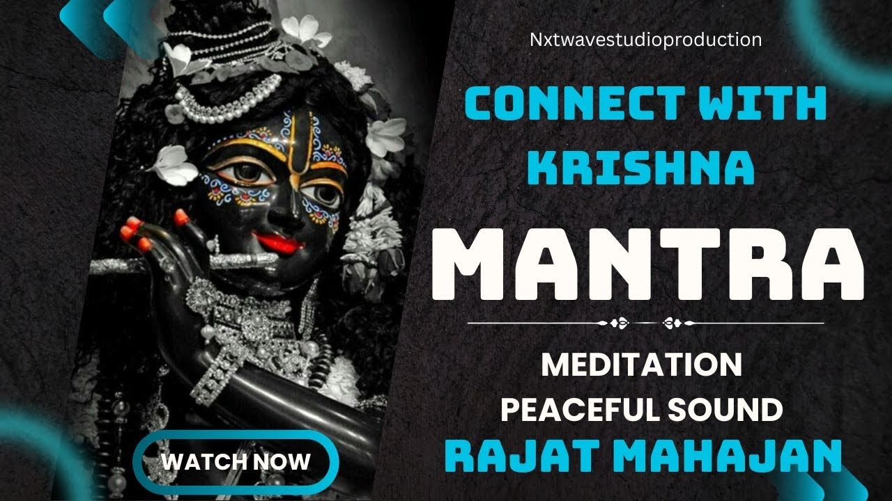 Connect With Krishna’s - Meditation Sound!! Krishaya vasudevaya 108 ! 4k Divine Mantra!! Must Listen