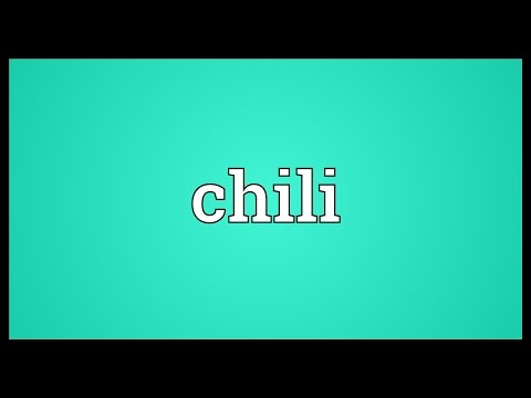 Chili Meaning