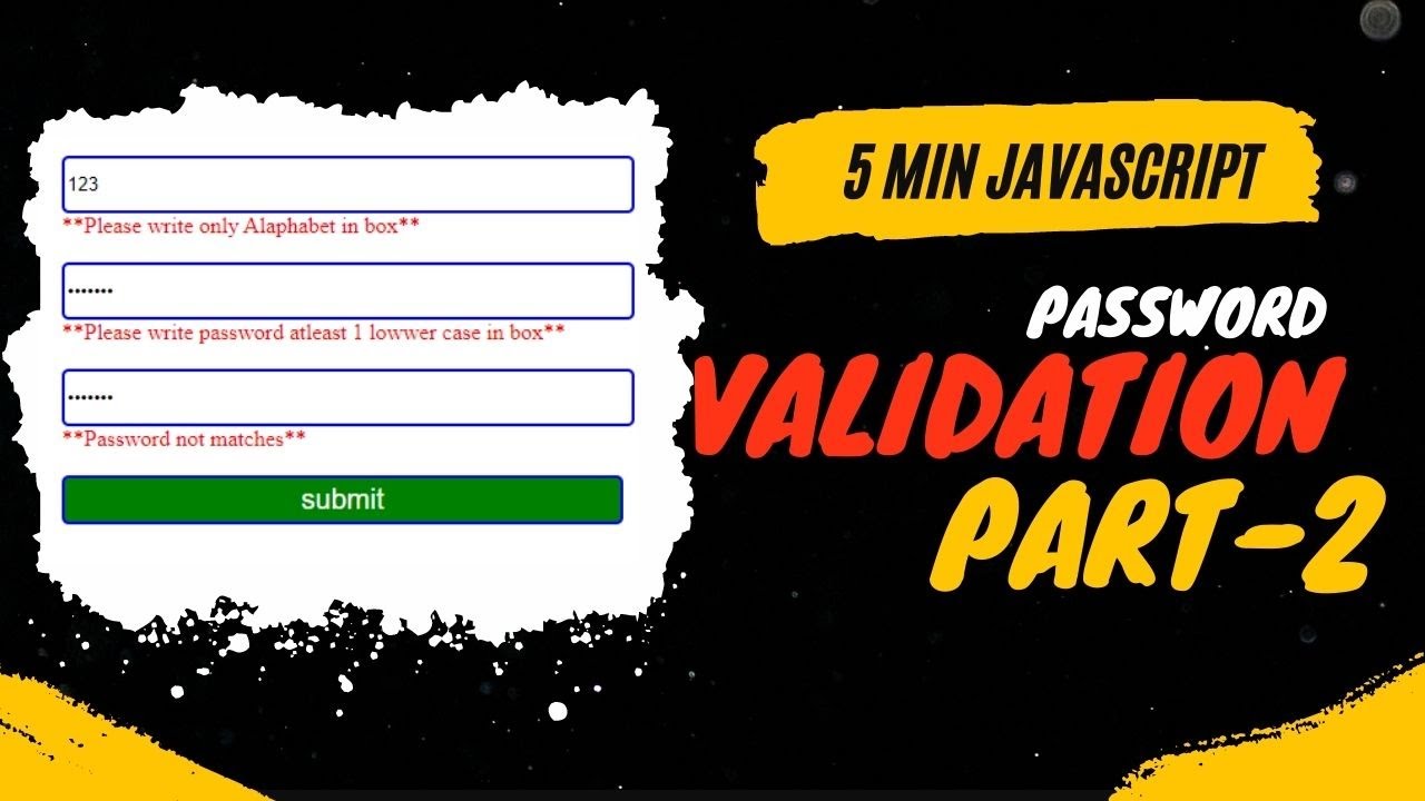 Easy from password and confirm password javascript validation part-2, javascript tutorial