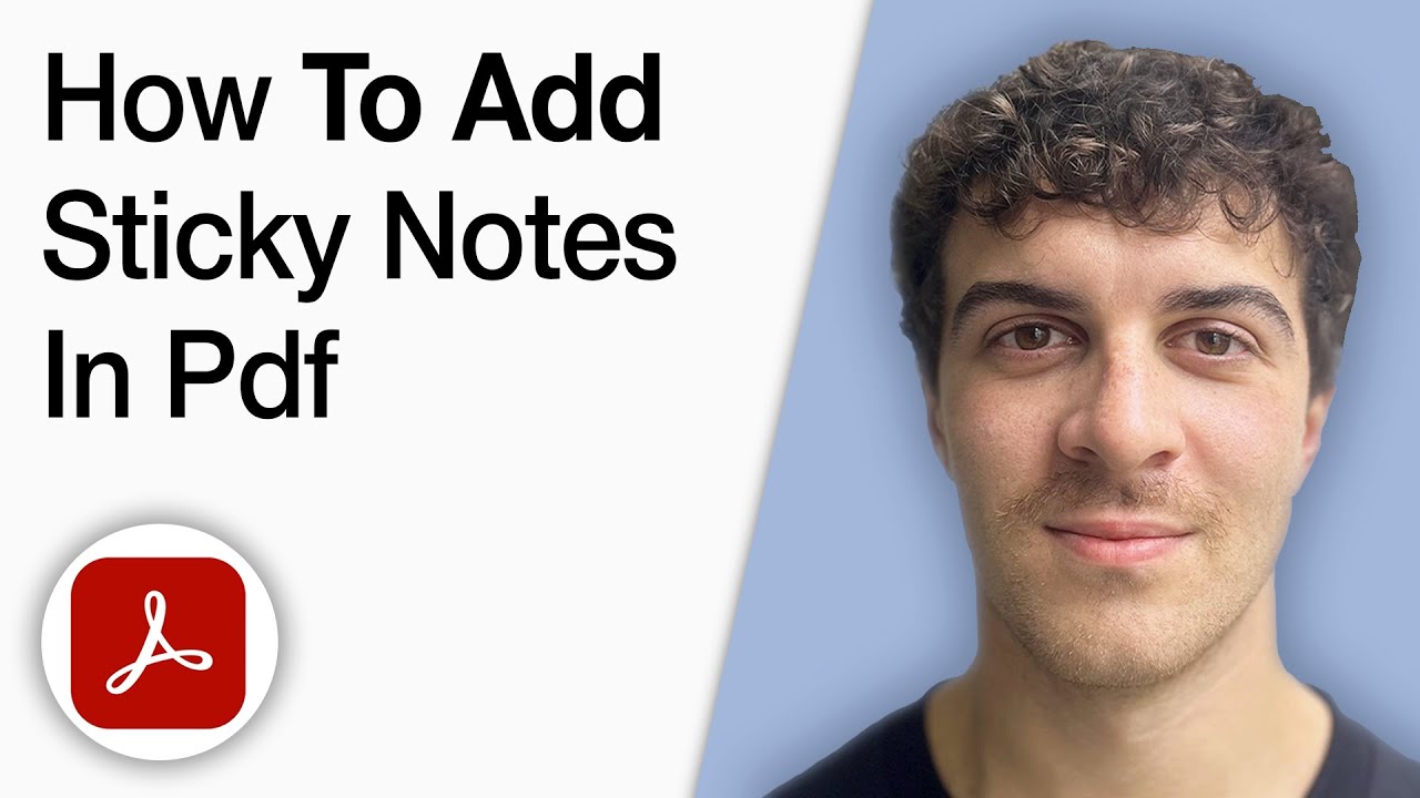 How to Add Sticky Notes in PDF Using Adobe Acrobat Pro DC [2025 Full Guide]