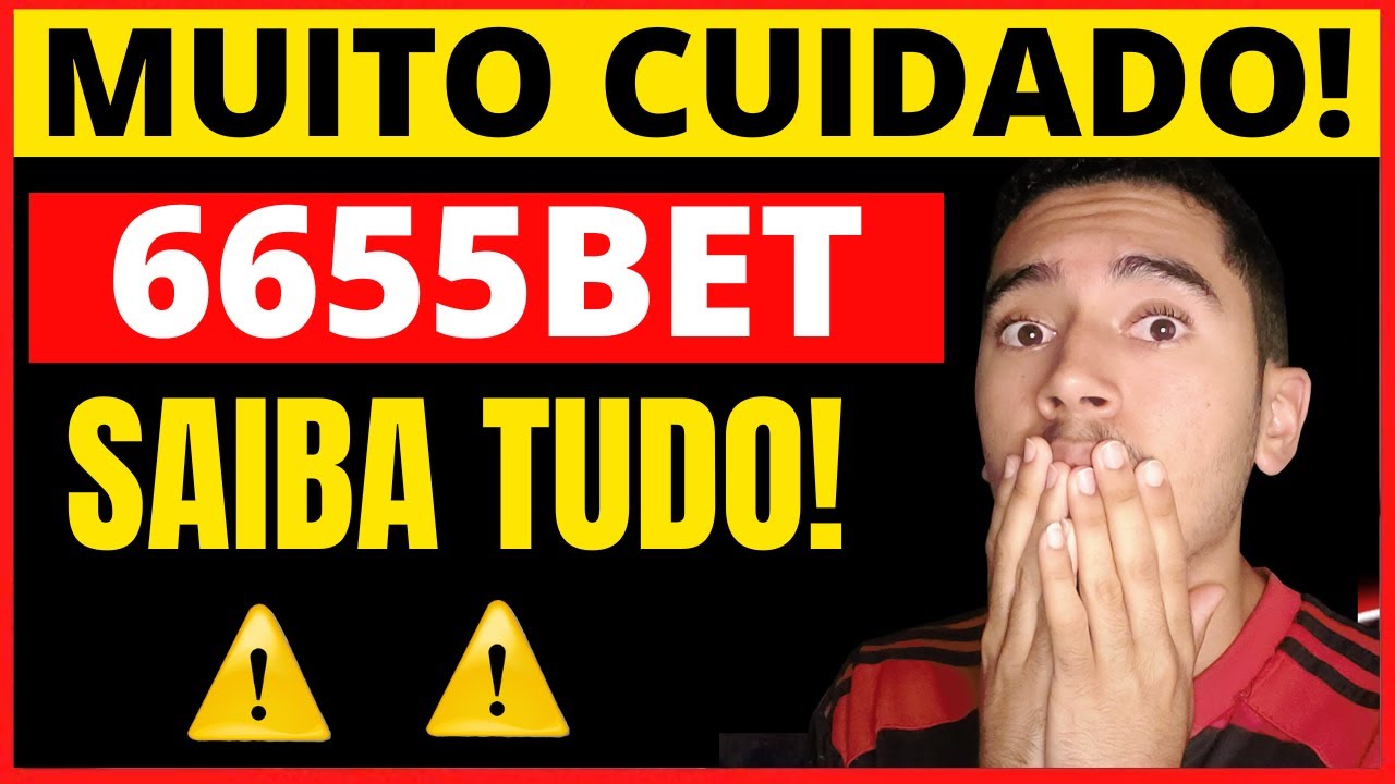 6655BET - PLATAFORMA 6655 BET ((ATENÇÃO!)) 6655BET PAGA MESMO? 6655BET É CONFIÁVEL?