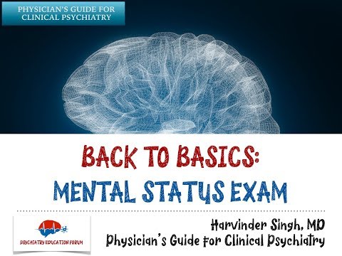 Mental Status Examination: Back to Basics