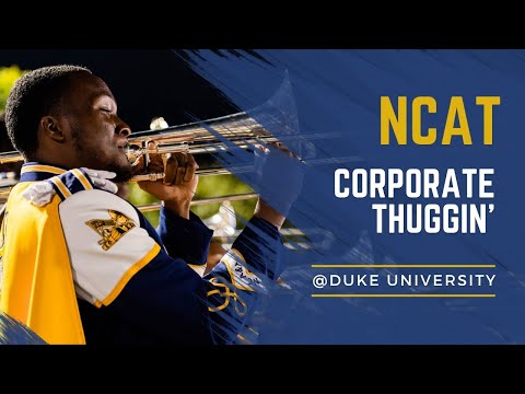 NCAT - Corporate Thuggin' @Duke University