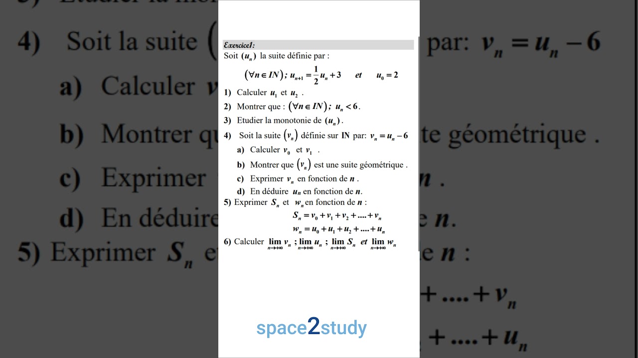 Exercice 1 - Les suites numériques - Série 1 - 2BAC - Exercices corrigés - 2306 @space2study