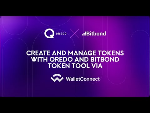Create ERC20 Tokens Easily Using Qredo & Bitbond Token Tool via WalletConnect
