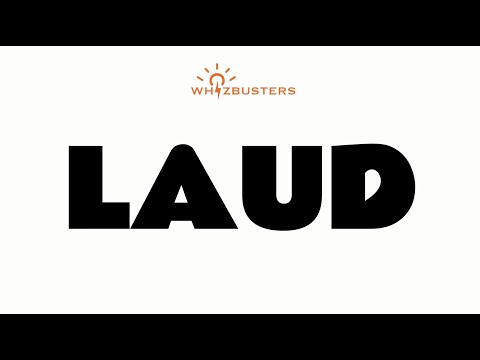 LAUD (verb) Meaning with Examples in Sentences | GRE GMAT LSAT SAT
