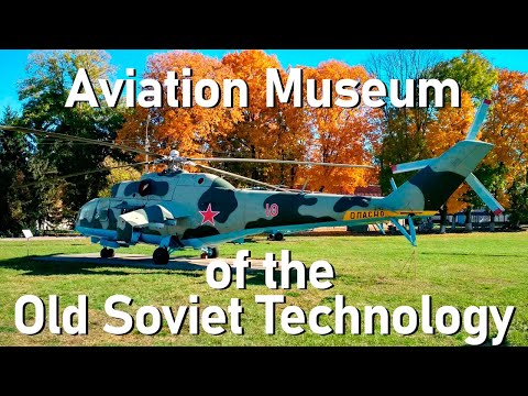 Aviation Museum of Old Soviet Technology 12.08.2021 at 2.30 pm GMT+2 CEST