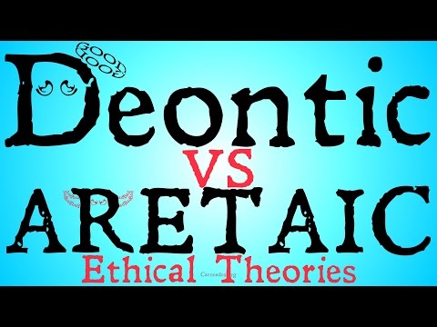 Deontic vs Aretaic Ethical Theories
