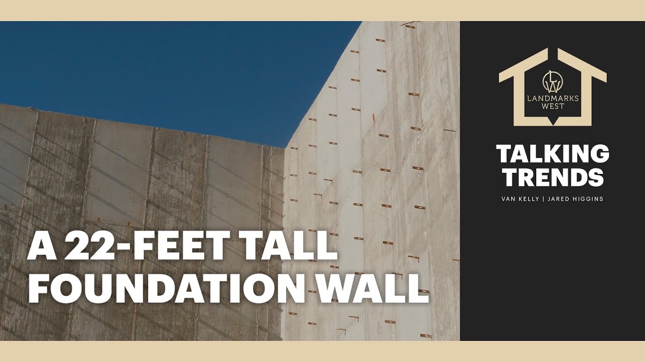 A 22-Feet Tall Foundation Wall