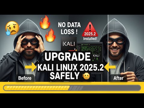How to Upgrade Kali Linux 2025.2 l Donโt Risk Data Loss! Step by Step Guide