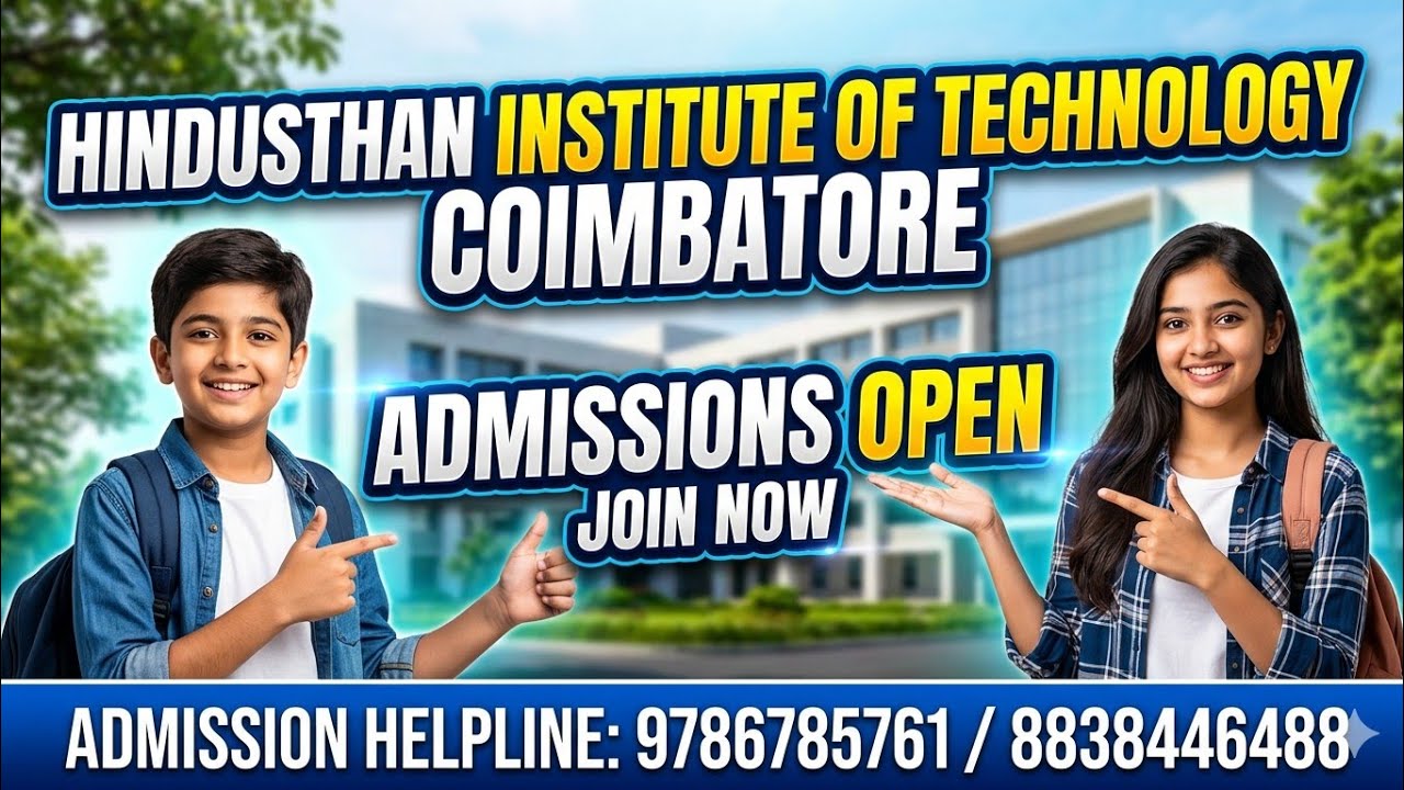Hindusthan Institute of Technology Coimbatore | Courses, Fees & Placement 2026