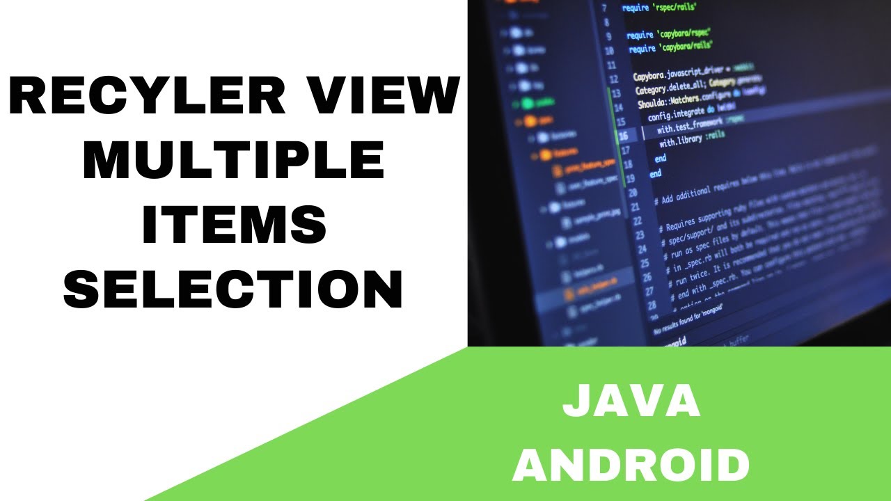 ANDROID - RECYCLERVIEW MULTIPLE ITEMS SELECTION TUTORIAL IN JAVA