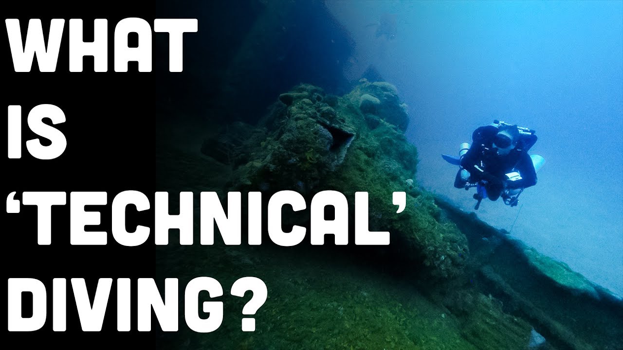 What Is Technical Diving? A Good Introduction To The Discipline. Part 1 of 2