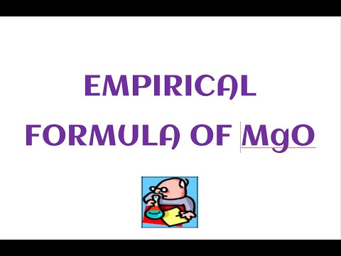 EMPIRICAL FORMULA OF MgO