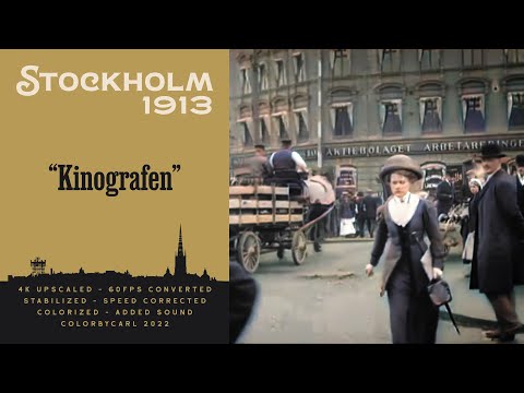 Stockholm 1913: Kinografen - Remastered 4K 60fps
