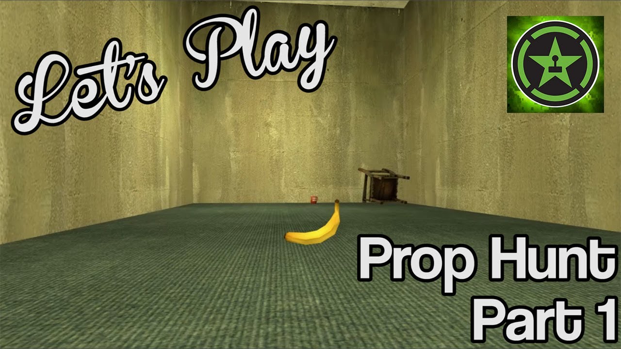 Let's Play - Prop Hunt Part 1