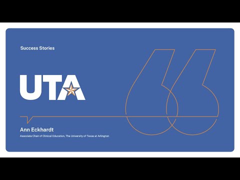 Exxat Testimonial - University of Texas at Arlington Nursing