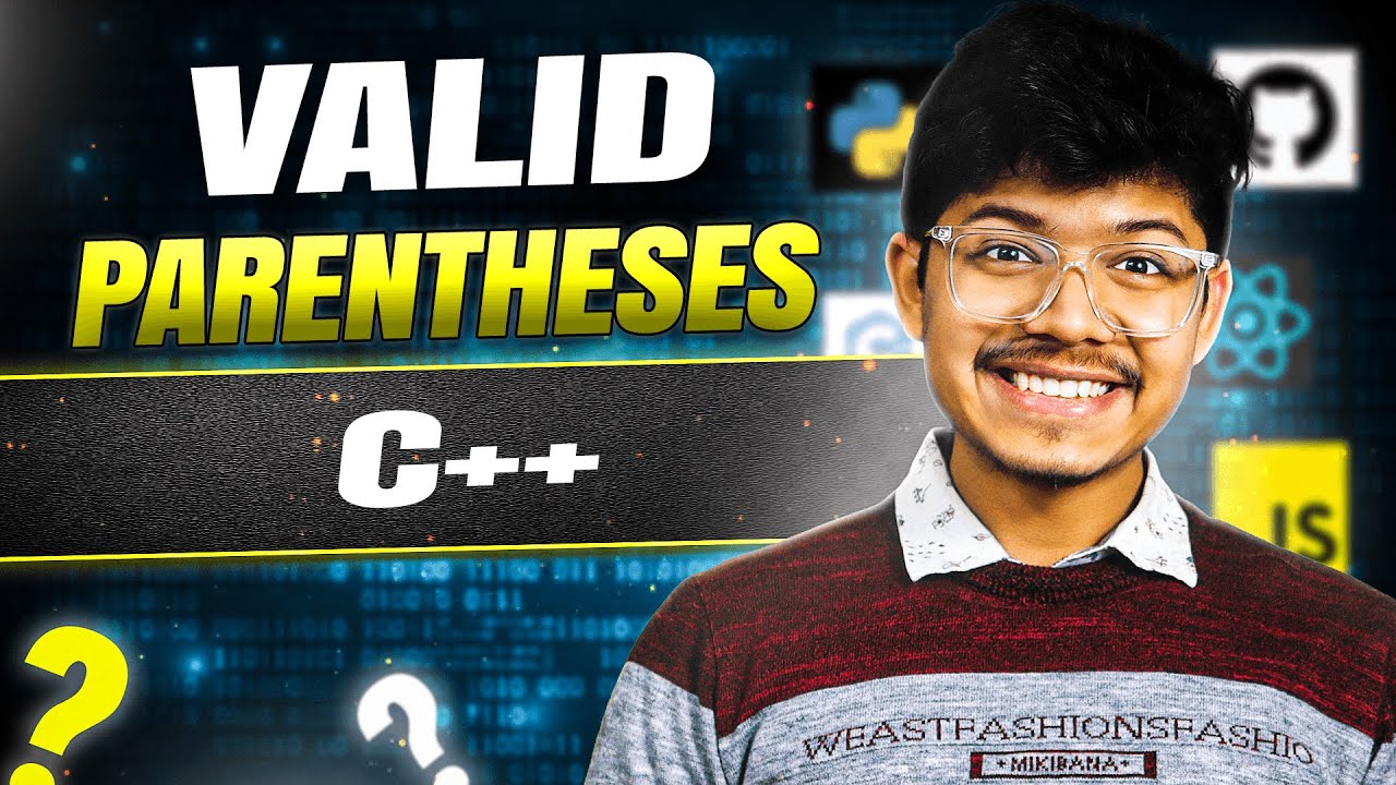 Valid Parentheses | Day 002 | Stack | How to arrive at Data Structure | C++/Java/Python