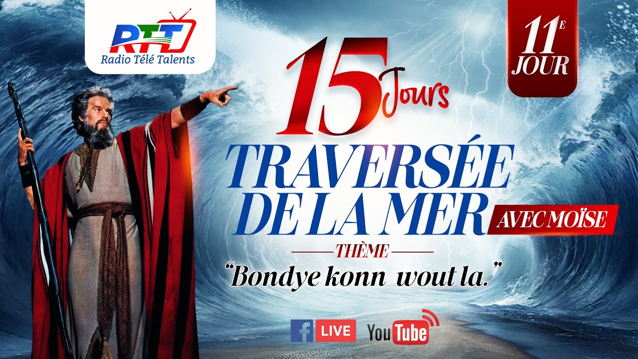 15 JOURS DE TRAVERSEE - BONDYE KON'N WOUT LA -  REV .  P. BRUNO 04/30/2024