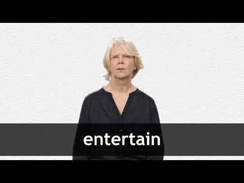 ENTERTAIN definition and meaning | Collins English Dictionary