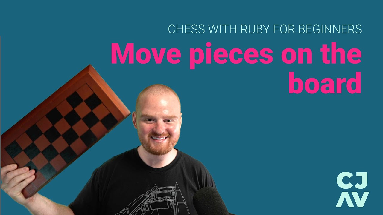 Move pieces on the board - Implement Chess with Ruby for beginners