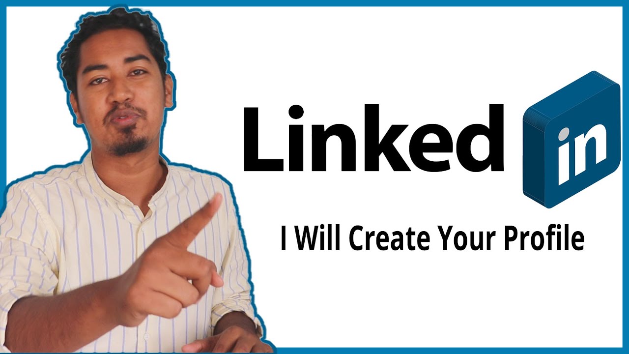 I Will Create Your LinkedIn Account || Jahid Hasan