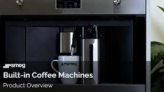 Smeg Introducing: Smeg Built-in Coffee Machines advert Commercial ad uk
