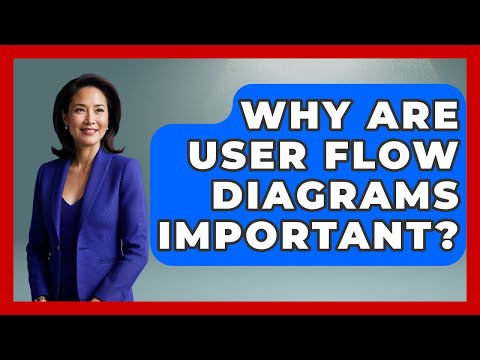 Why Are User Flow Diagrams Important? - Graphic Design Nerd