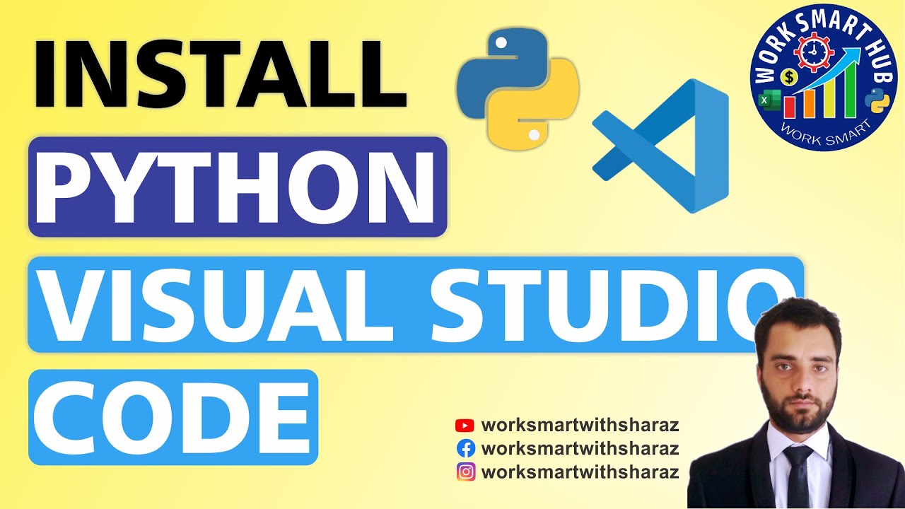 Install Python, Visual Studio (VS) Code & Python Libraries | Work Smart Hub