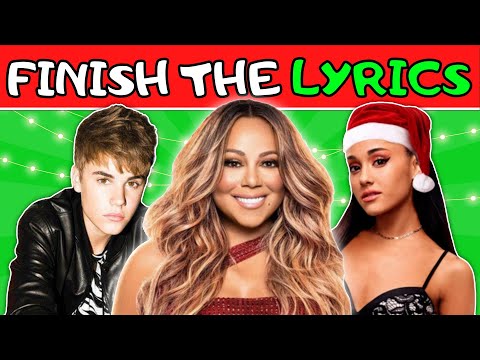 Finish The Lyrics Christmas Songs! ๐