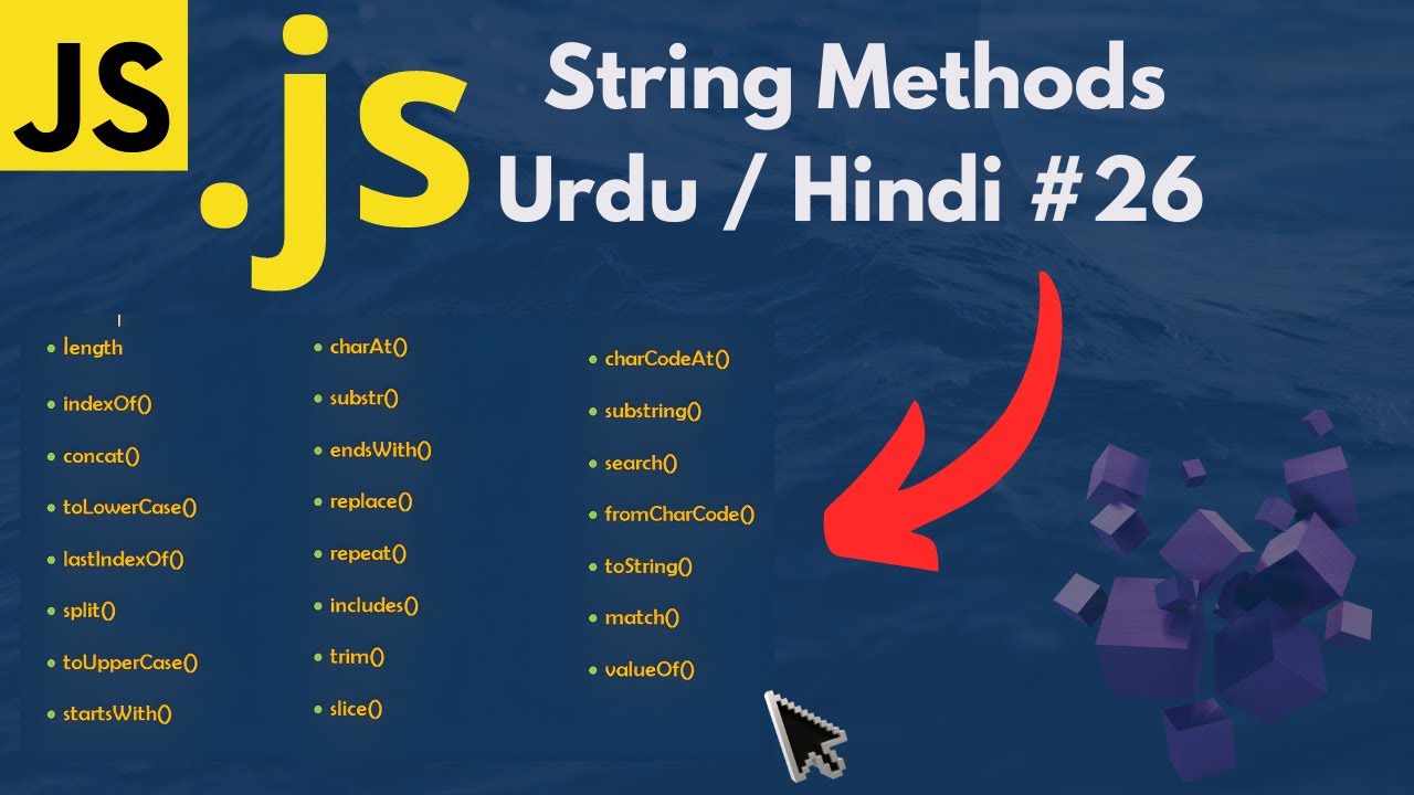 Mastering String Methods in JavaScript in hindi | urdu | lecture 26