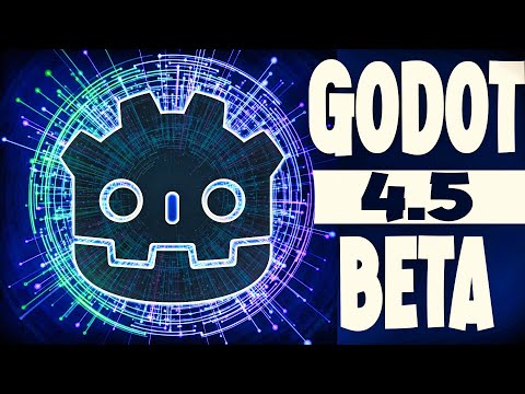 Godot 4.5 Beta Out Now! - Awesome New Features Hands-On