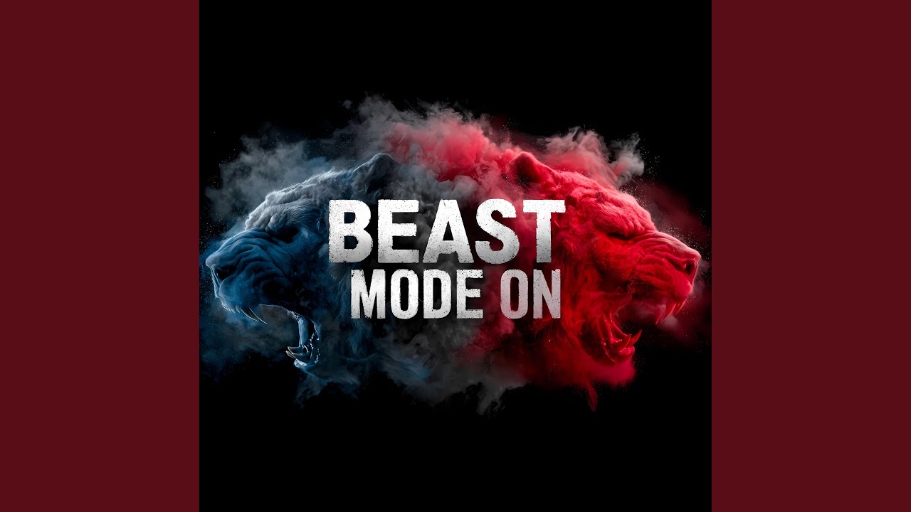 Beast Mode On