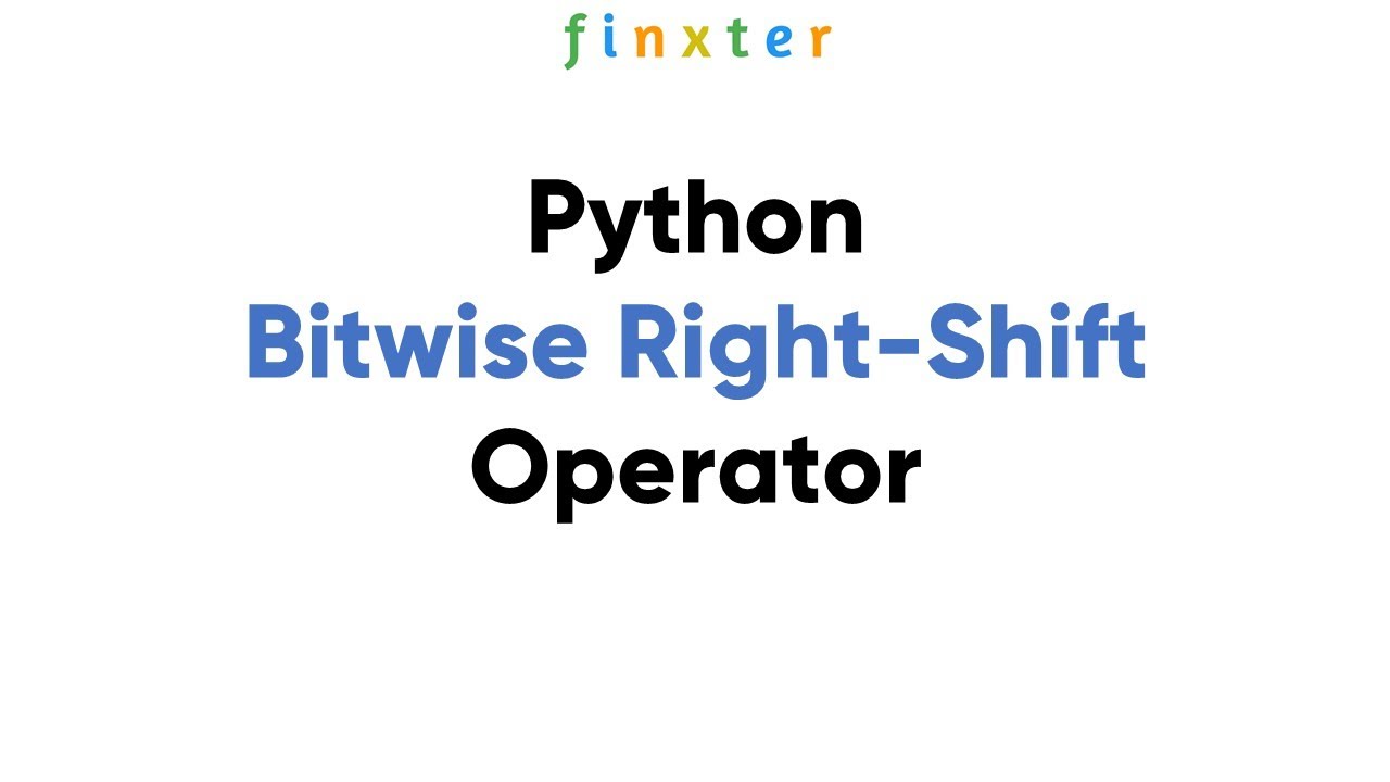 Python Bitwise Right-Shift Operator [Simply Explained]