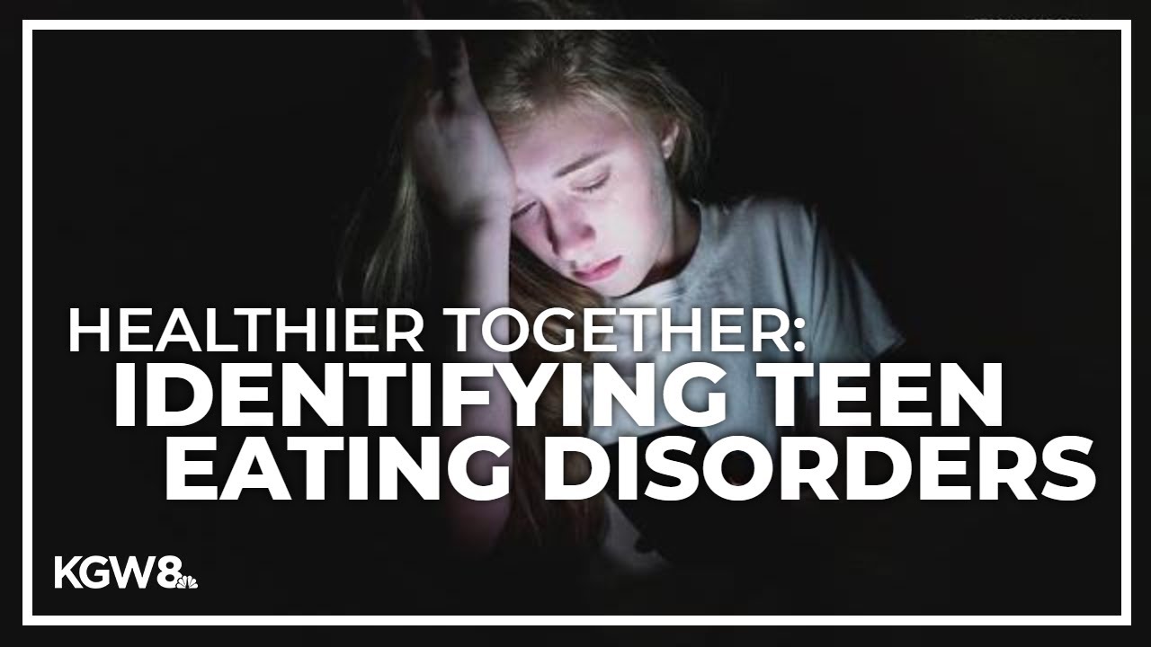 How to identify the warning signs of an eating disorder in your teenager