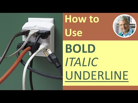 How to Use BOLD ITALIC & UNDERLINE (3 Illustrated Examples)