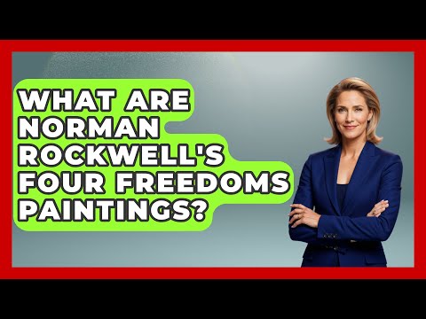 What Are Norman Rockwell's Four Freedoms Paintings? - Artists Behind the Art