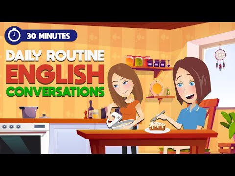 Daily Routine Conversations to Learn English Speaking Practice | 30 Minutes English