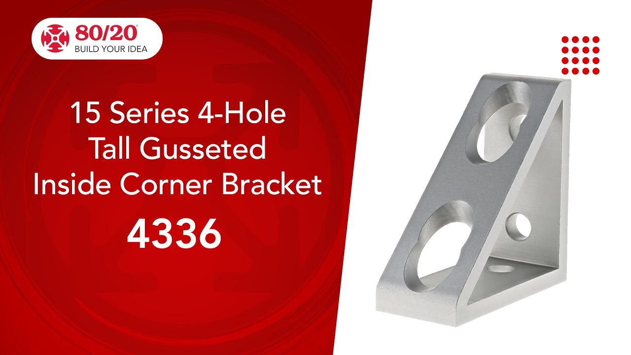 80/20: 15 Series 4-Hole Tall Gusseted Inside Corner Bracket (4336)
