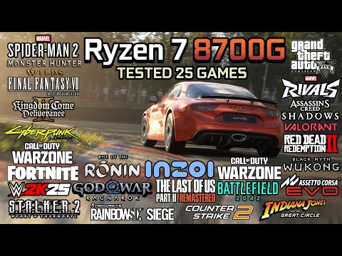 Ryzen 7 8700G in 2025 : Test in 25 Games - Gaming Test in early 2025