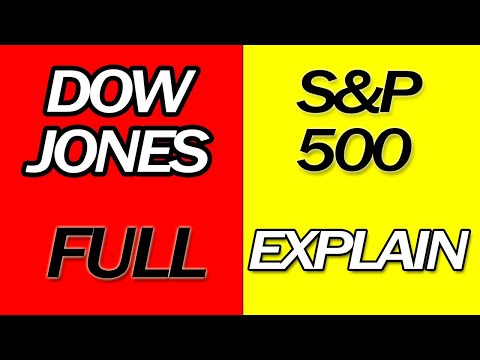What Is Dow Jones | What Is S&P 500 | Dow Jones and S&P 500 Explained | The Difference & Similarity
