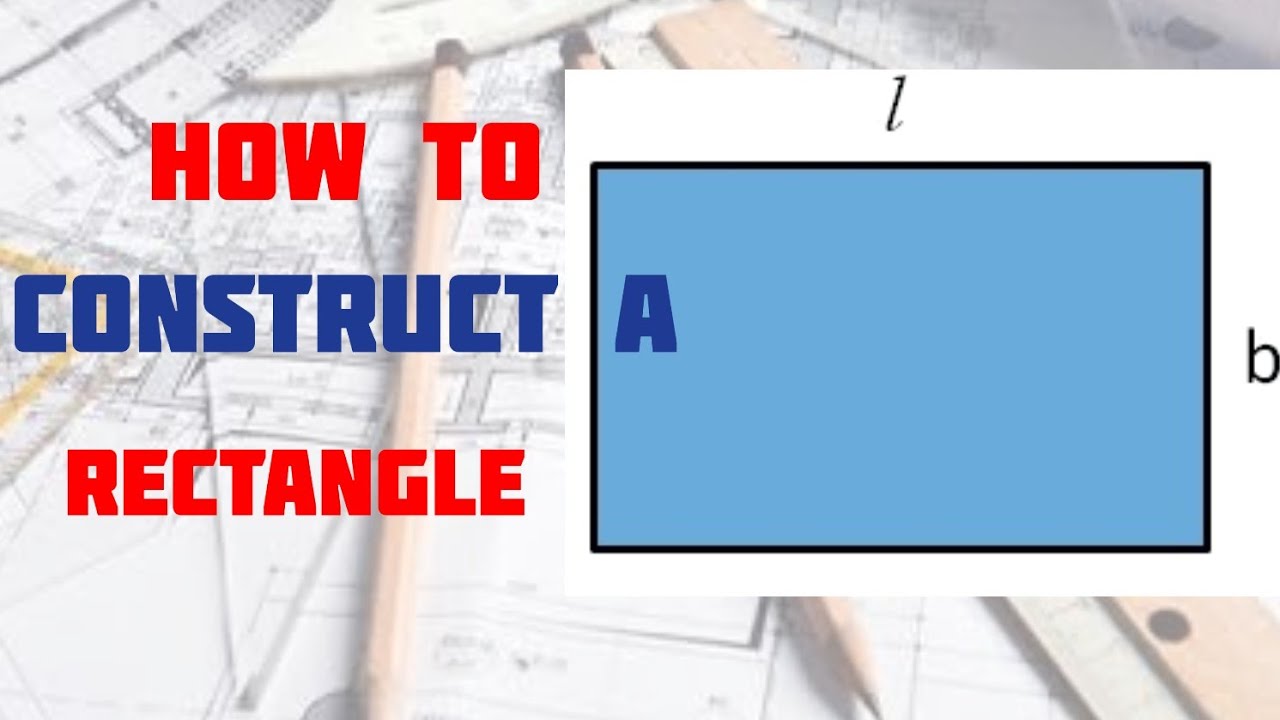HOW TO CONSTRUCT A RECTANGLE IN | Technical drawing | Basic Technology