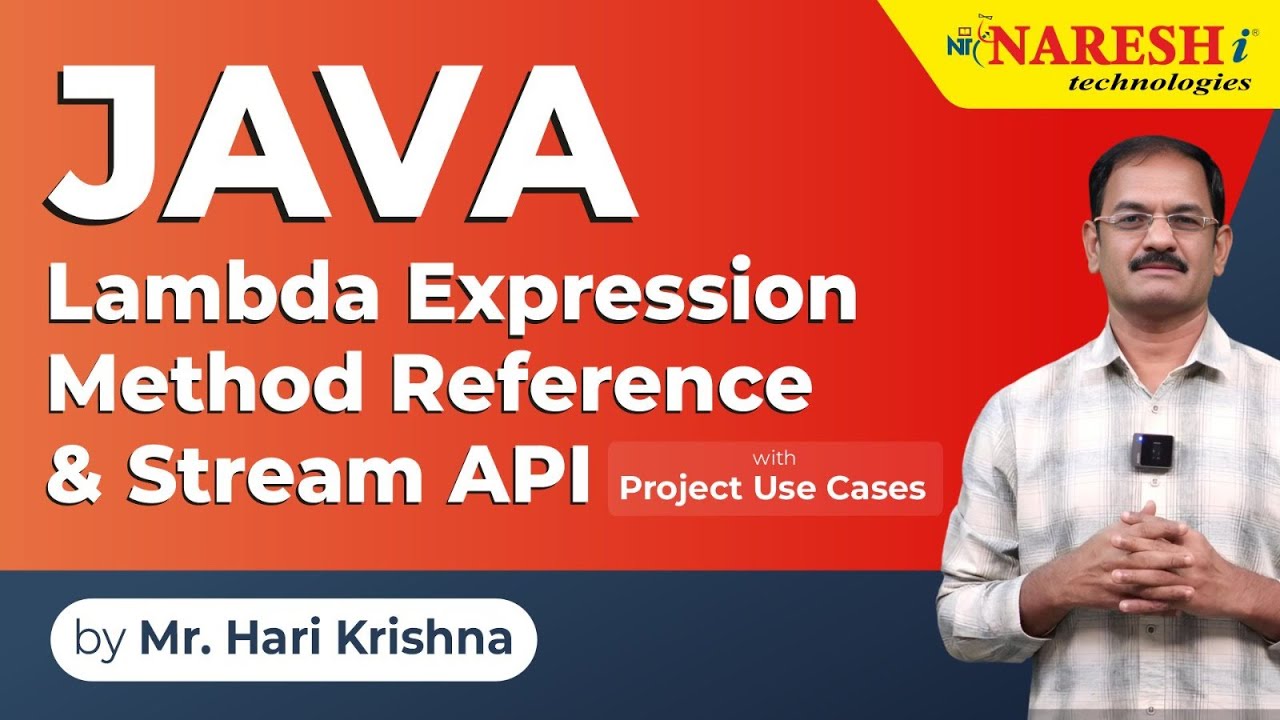 Day-1 | Java Lambda Expression, Method Reference & Stream API with Project Use Cases | Hari Krishna