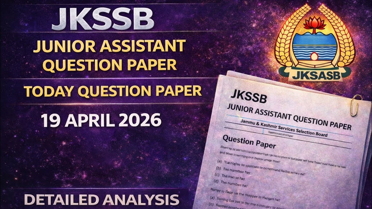JKSSB Junior Assistant Question Paper Today | Exam Level | Download PDF Paper | Solutions Ans Key ?