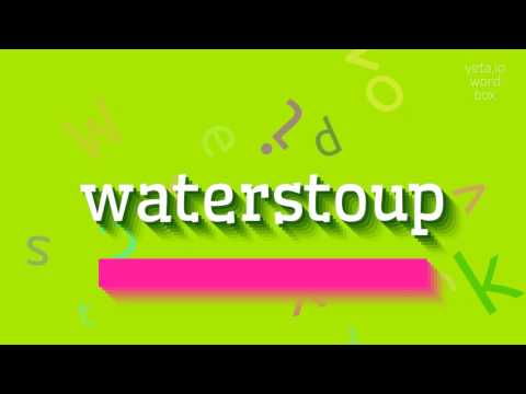 WATERSTOUP - How to pronounce it?