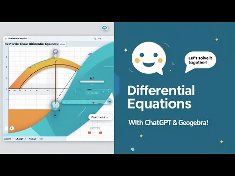 ChatGPT + GeoGebra: Revolutionizing Differential Equations Learning