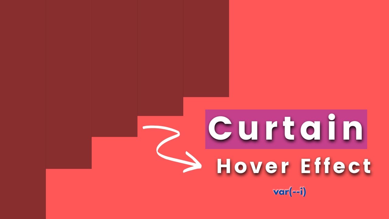 How to make  Curtain Hover Effect Css
