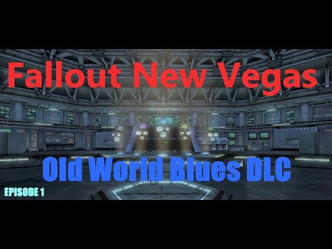 Fallout New Vegas Old World Blues DLC Episode 1 UNCUT NO COMMENTARY
