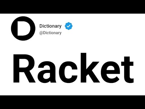 Racket Meaning In English